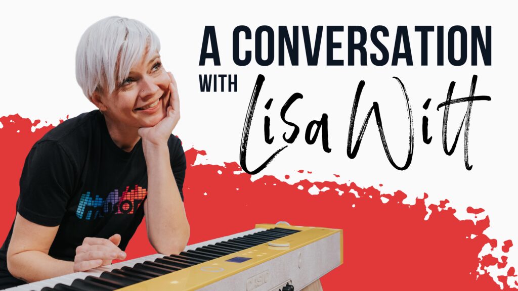 The Great Lisa Witt Interview | Pianote